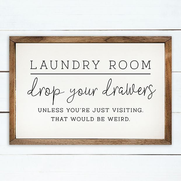 Drop Your Drawers Laundry Room Sign Antique Farmhouse