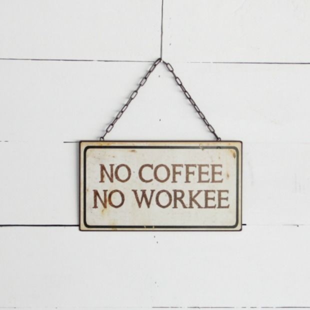 Hanging No Coffee No Workee Sign | Antique Farmhouse